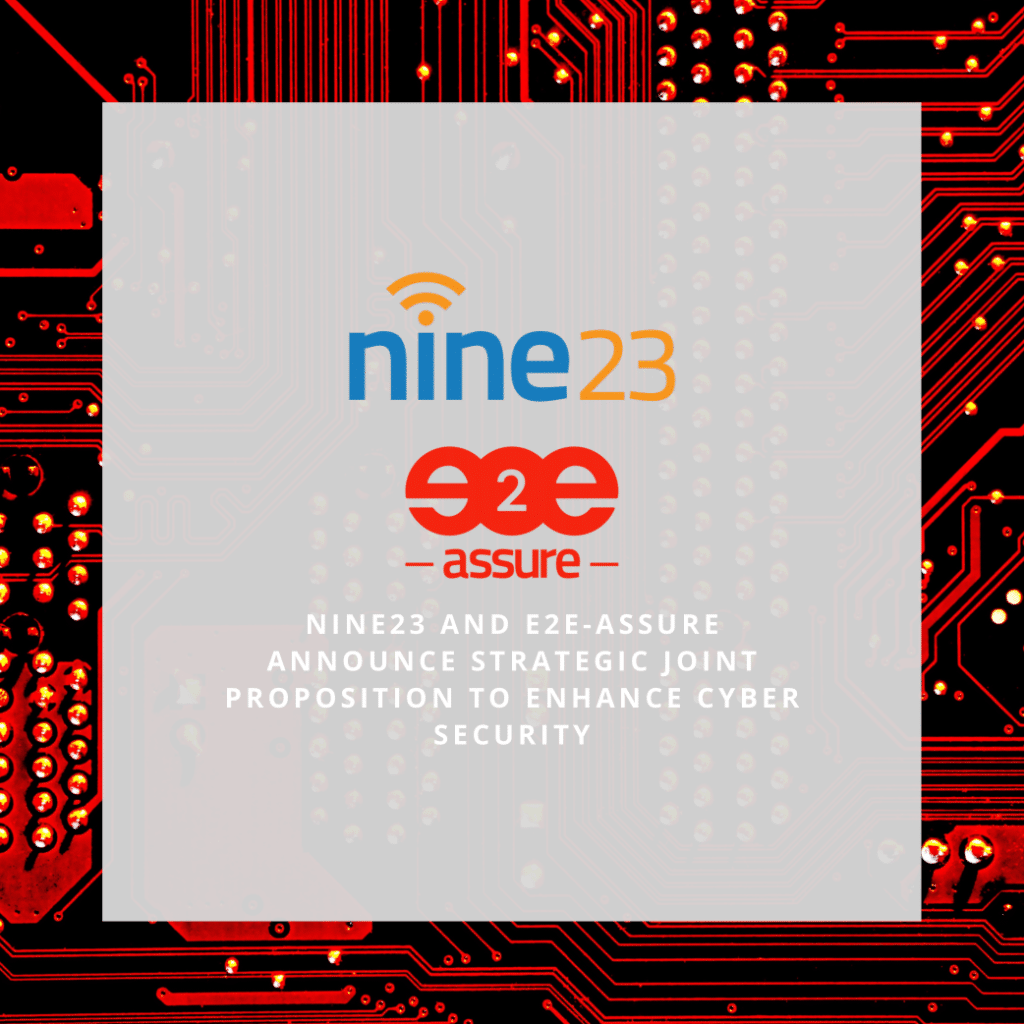 Nine23 and e2e-assure announce strategic joint proposition to enhance ...